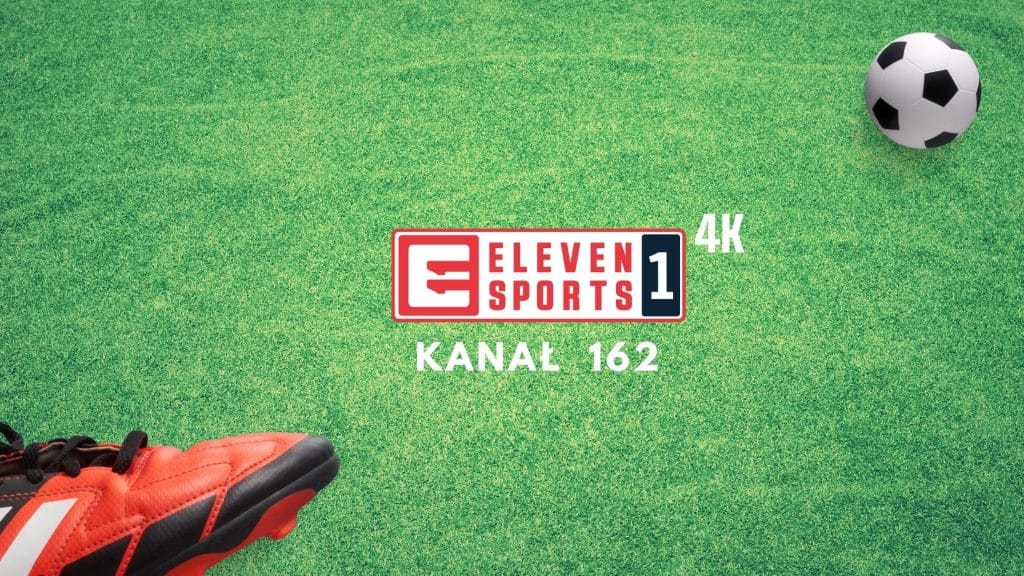 ELEVEN SPORTS 1 4K W OFERCIE - SMSNet
